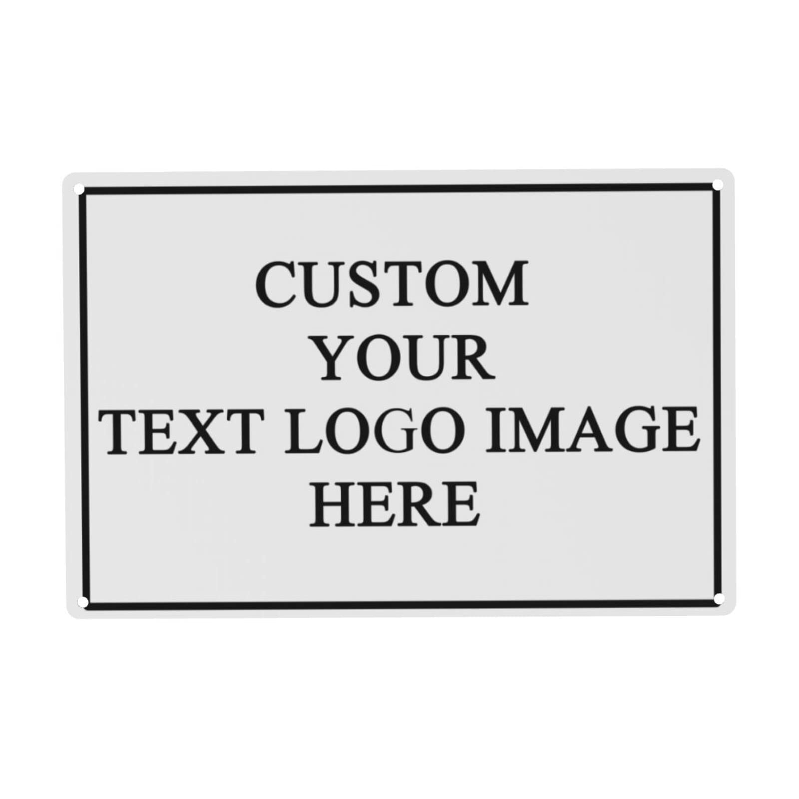 Custom Aluminum Sign Add Your Text Logo Image Design Personalized Aluminum Windproof and Rust-Proof Metal Signs for Showrooms, Living Rooms, Gardens and Other Places