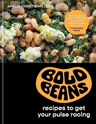 Bold Beans: recipes to get your pulse racing