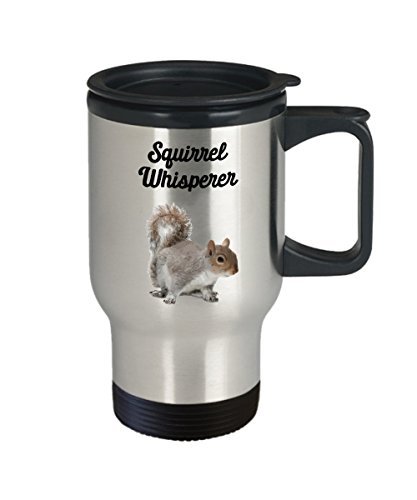 SpreadPassion Squirrel Whisper Travel Mug - Squirrel Whisperer Mug - Squirrel Whisperer Travel Mug - Funny Tea Hot Cocoa Coffee Insulated Tumbler Cup - Novelty Birt