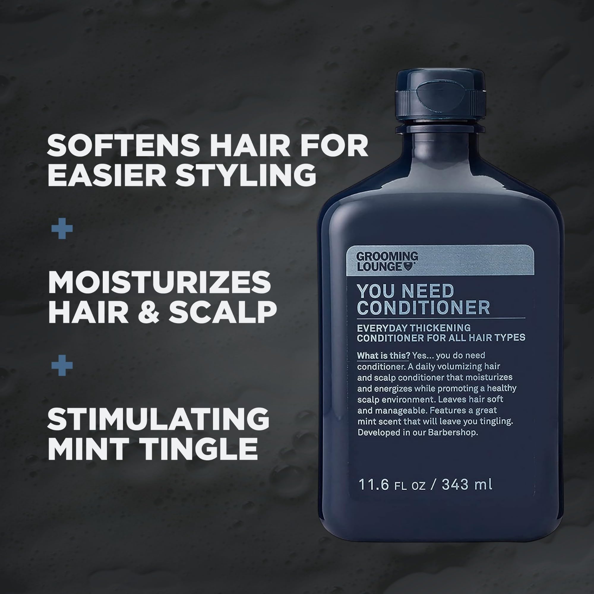 Grooming Lounge You Need Conditioner - Moisturizes and Balances the Scalp - Leaves Hair Soft and Manageable - Cleanses Scalp to Help Create the Optimal Environment for Healthy Hair Growth - 11.6 oz