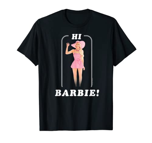 Barbie The Movie: Hi Barbie! T-Shirt