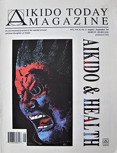 August/September 1994 Aikido Today Magazine Mary Bond Victor Satinsky