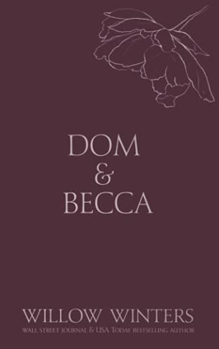 Dom & Becca: Dirty Dom (Discreet Series)