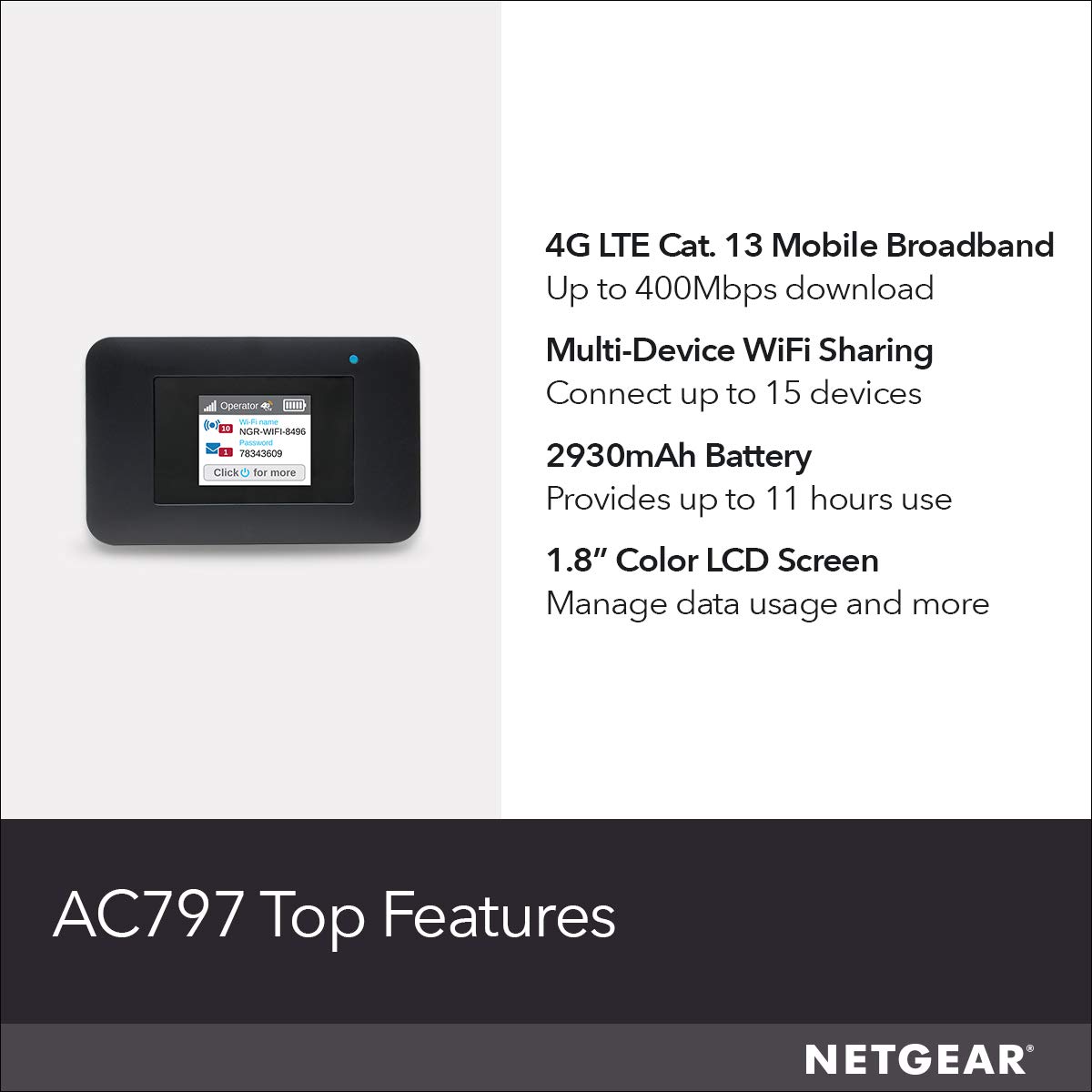 NETGEAR Mobile Wi-Fi Hotspot, 4G LTE Router AC797-100NAS, 400Mbps Download Speed, Connect Up to 15 Devices, Create a WLAN Anywhere, GSM Unlocked