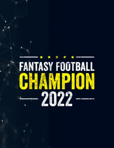Fantasy Football Champion 2022 Champ Winner Notebook 130 Pages / Large 8.5''x11''