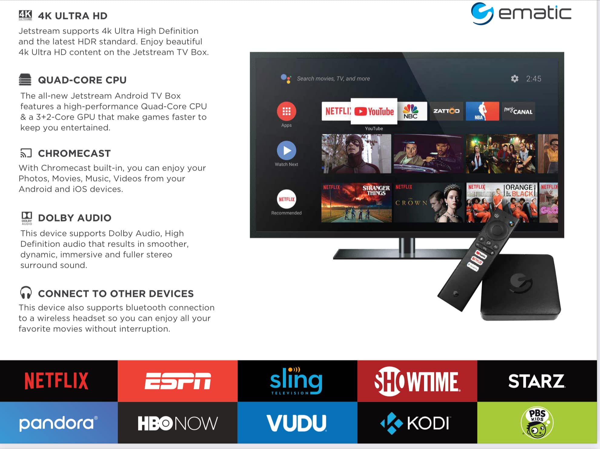 Ematic 4K Ultra HD Android TV Box with Built-in Chromecast + Netflix. Dual-Band Wi-fi (802.11AC) Model: AGT419