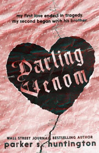 Darling Venom: A Standalone Best Friendâs Brother Romance (Limited Edition Cover)