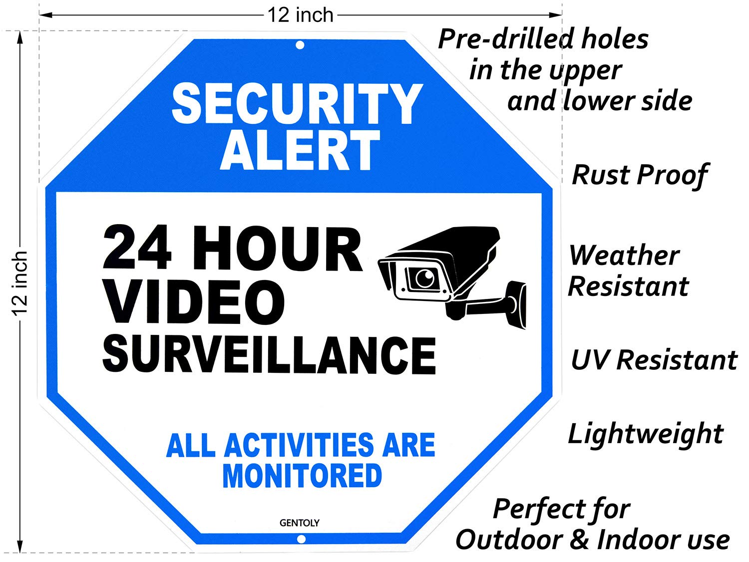 Video Surveillance Sign - Home Security Sign - Security Camera Sign - All Activities are Monitored - Rust Free 12" x 12" Aluminum Sign, by Gentoly