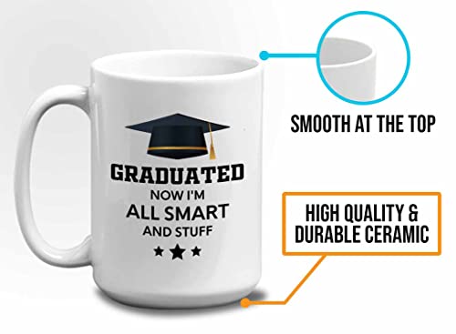 Flairy Land Graduation Coffee Mug 15oz White - All Smart and Stuff - Graduation Gifts for Her Senior Graduation College Student College Graduate Classmate MBA Grad