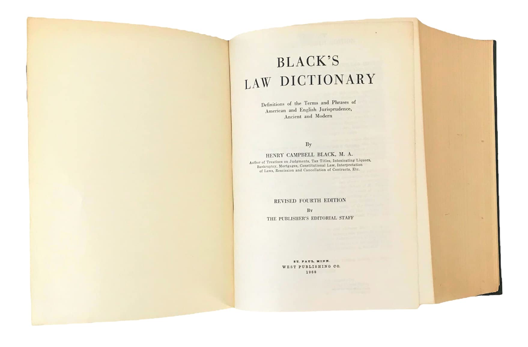 Black's Law Dictionary Definitions of the Terms and Phrases of American and English Juriprudence, Ancient and Modern Revised Fourth Edition
