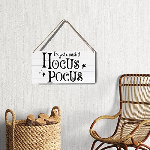 Funny Sign Decor It's Just a Bunch of Hocus Pocus Wooden Sign Plaque Wall Hanging Posters Artwork 12βX6β Rustic Home Decoration