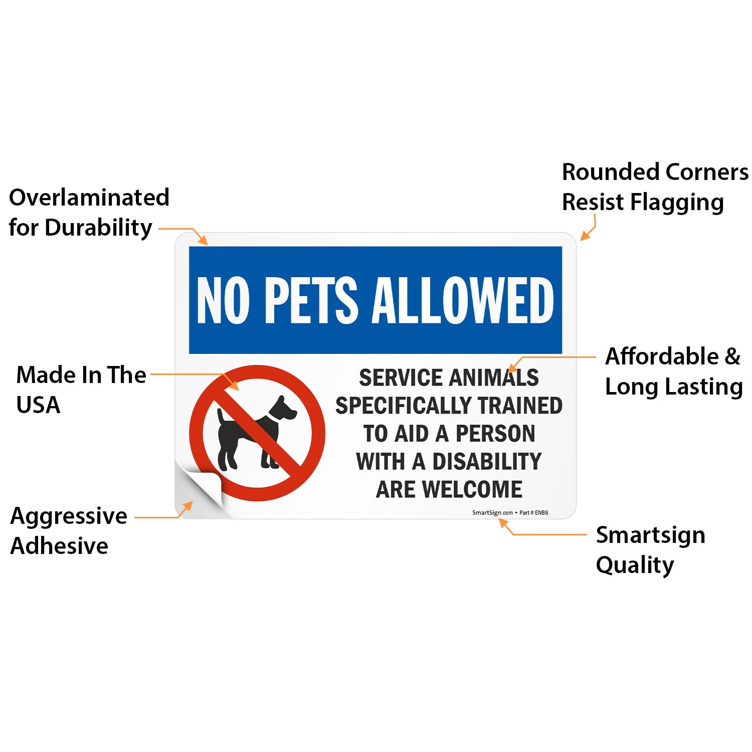 SmartSign 4-Pack 5 x 7 inch 'No Pets Allowed Service Animals Trained to Aid Person with Disability Welcome' Sticker Labels, 5 mil Laminated Polyester with SuperStick Adhesive, USA-Made
