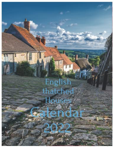 English thatched houses Calendar 2022