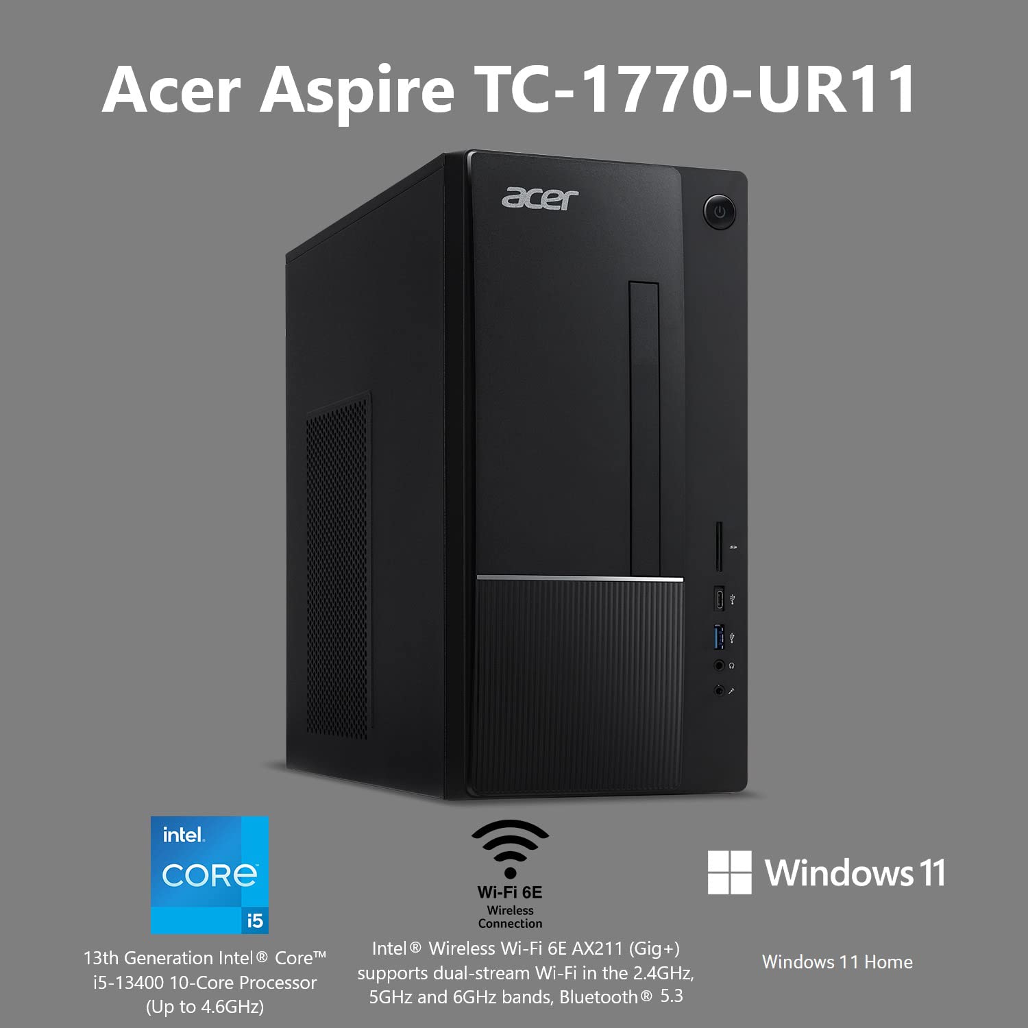 Acer Aspire TC-1770-UR11 Desktop | 13th Gen Intel Core i5-13400 10-Core Processor | 8GB 3200MHz DDR4 | 512GB M.2 2280 PCIe Gen 4 SSD | SD Card Reader | Intel Wi-Fi 6E AX211 | Windows 11 Home,Black