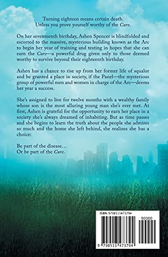 The Cure: A Young Adult Dystopian Novel (The Cure Chronicles)