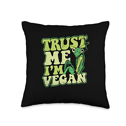 Praying Mantis Gifts & Accessories Trust Me I'm Vegan-Insects Entomology Praying Mantis Throw Pillow, 16x16, Multicolor