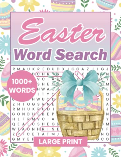 Easter Word Search Large Print: Easter Word Find Puzzle Book for Adults, Teens and Kids