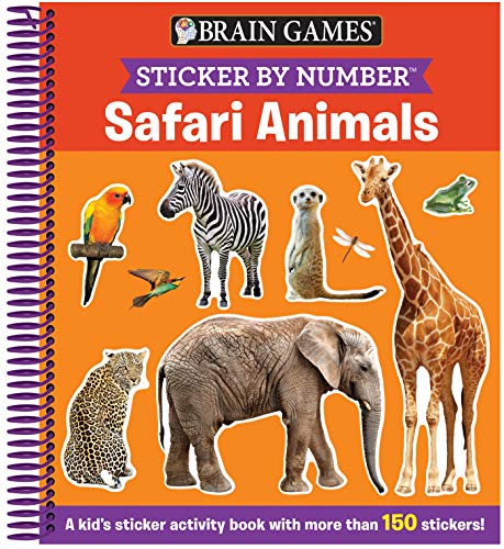 Brain Games - Sticker by Number: Safari Animals (For Kids Ages 3-6): A Kid's Sticker Activity Book With More Than 150 Stickers!