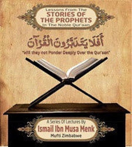 Lessons From Stories of the Prophets in the Noble Qur'aan - Complete 28 Audio Cd Set