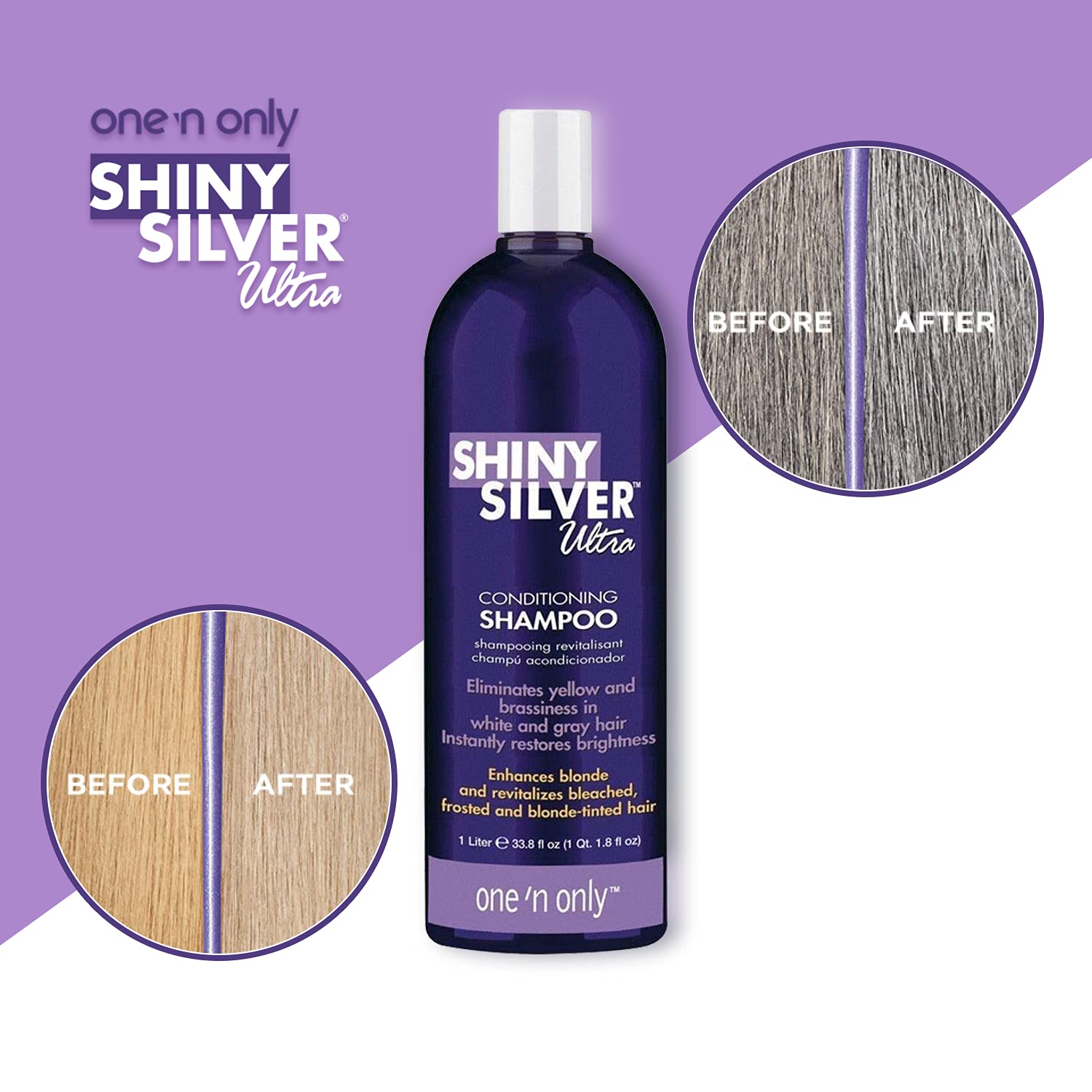 One 'n Only Shiny Silver Ultra Shampoo and Conditioner Set 33.8 oz each