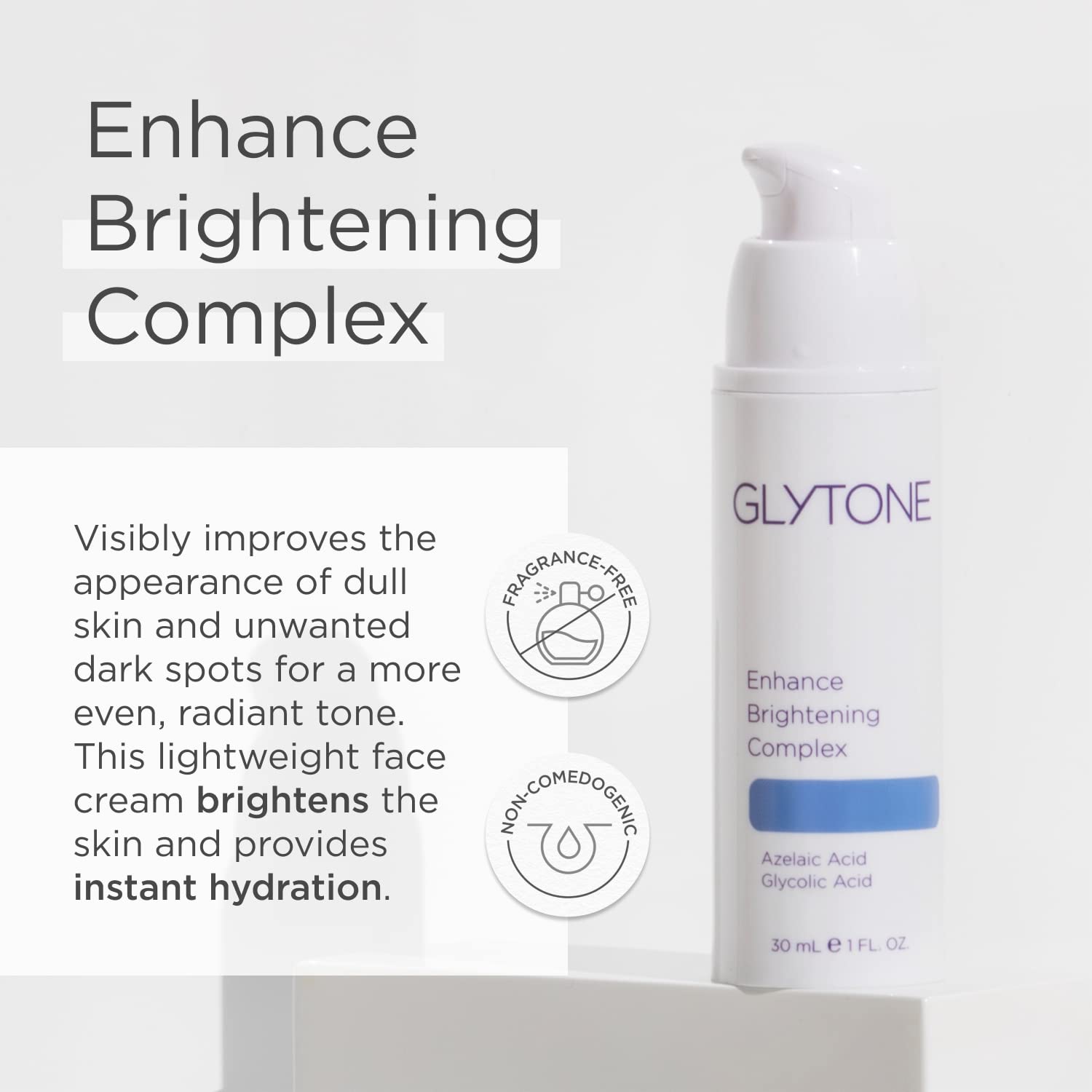 Glytone Enhance Brightening Complex - With 12% Azelaic Acid, 3% Glycolic Acid - Brightens Skin & Reduces Dark Spots - Non-Comedogenic - 1 fl. oz.
