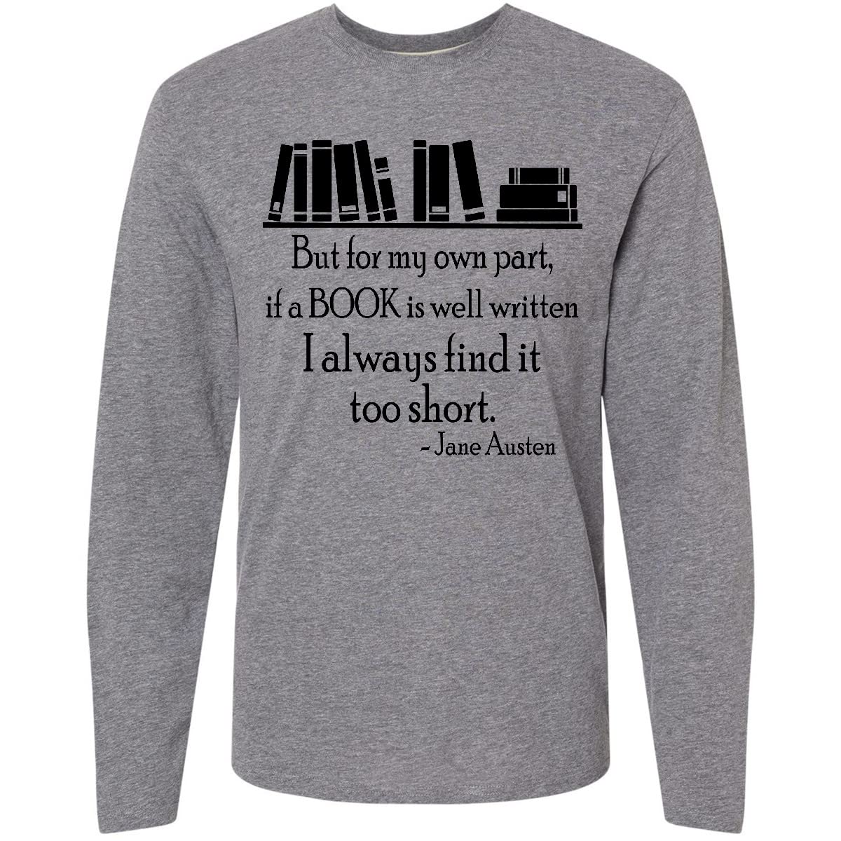 inktastic Jane Austen Book Long Sleeve T-Shirt Large Athletic Heather 230e7