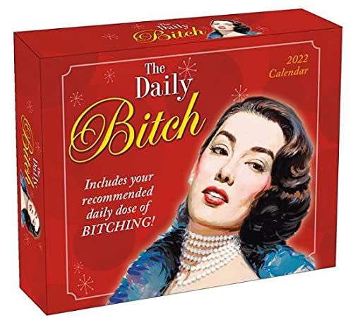 Daily Bitch Calendar 2022 DAILY Bitch Page-A-Day Daily Boxed / DESK Calendar