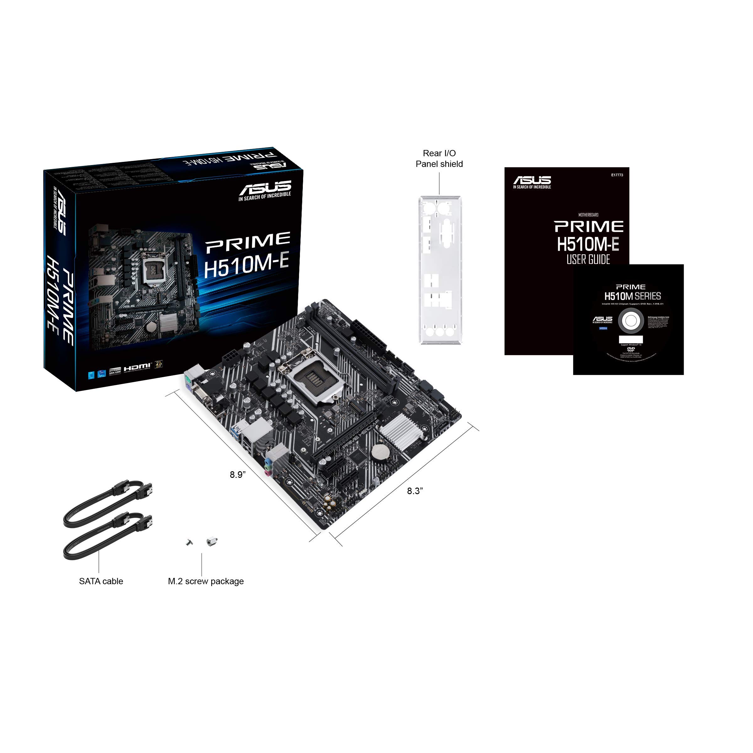 ASUS PRIME H510M-E LGA1200 (IntelĀ® 11th/10th Gen) Micro-ATX motherboard (PCIe 4.0,M.2 slot, 1Gb LAN, DP,HDMI, D-Sub, USB 3.2 Gen 1, COM header, TPM header, 4K@60Hz)