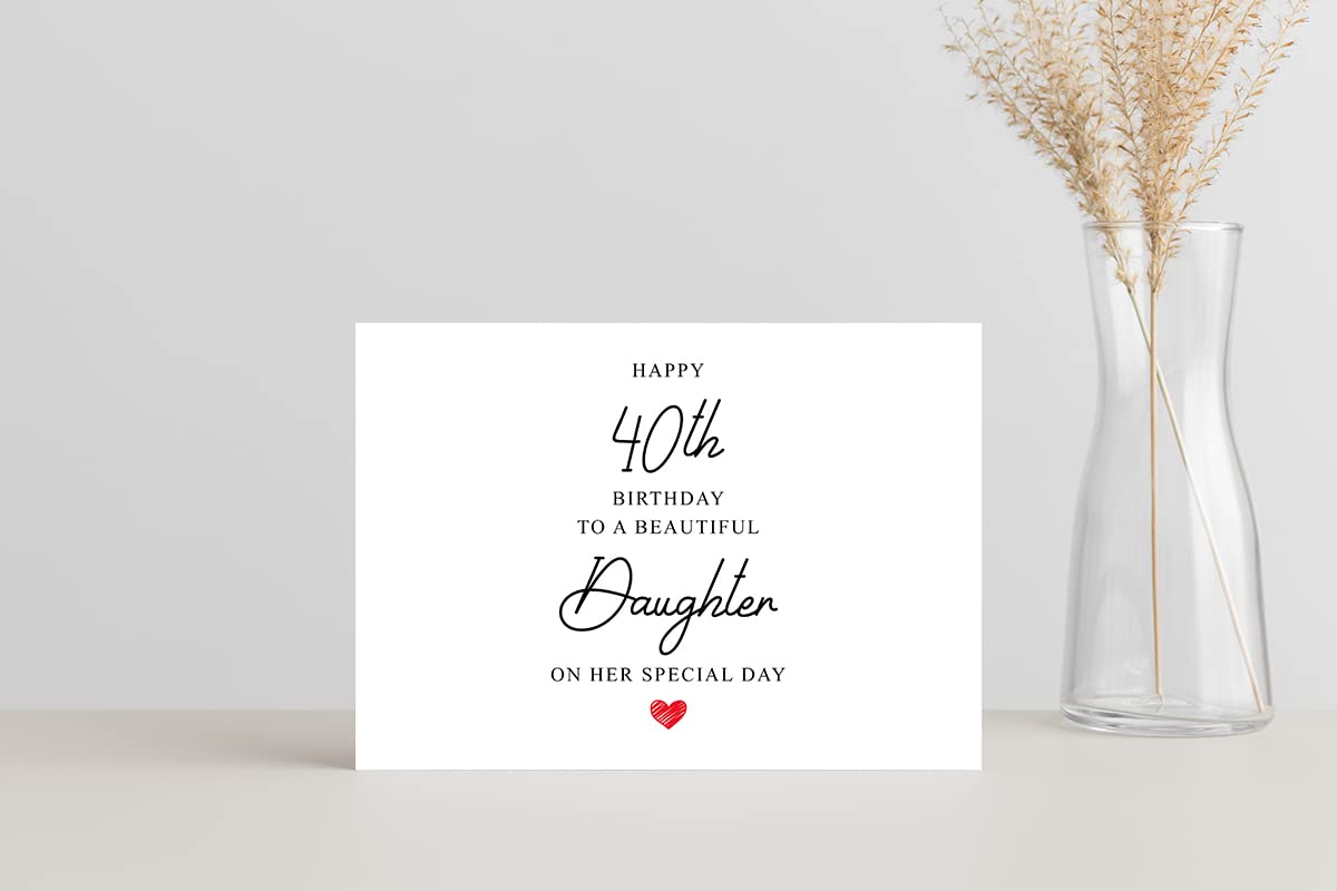 Emily gift Daughter 40th Birthday Card - Happy 40th Birthday To A Beautiful Daughter On Her Special Day - 40th Daughter Card For Her