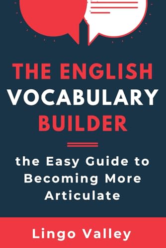 The English Vocabulary Builder (English Vocab Builder & Inclusive Language Series)