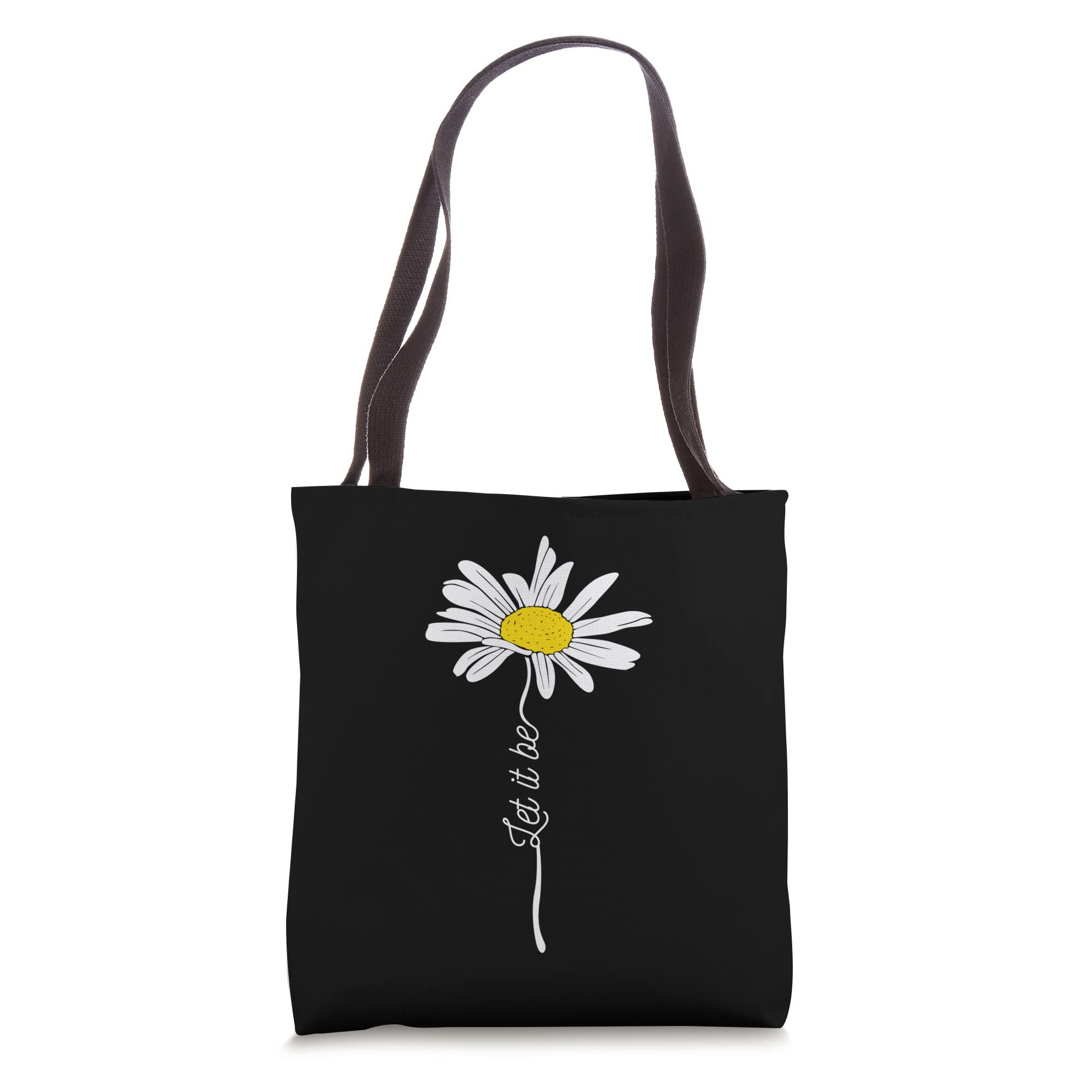 Daisy - Let it be - Flower Tote Bag