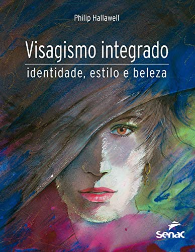 Visagismo Integrado (Em Portuguese do Brasil)