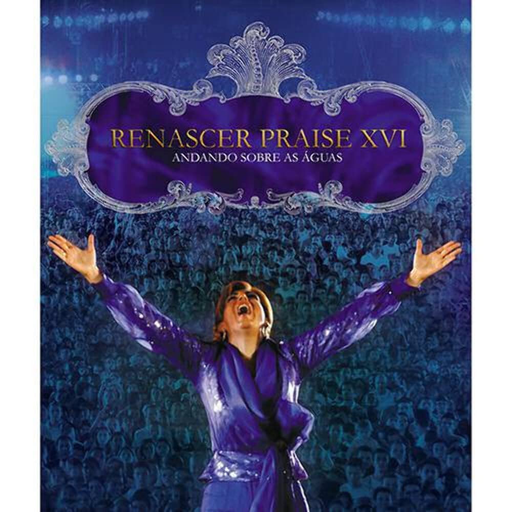 Renascer Praise - Andando Sobre As Águas - Blu-ray