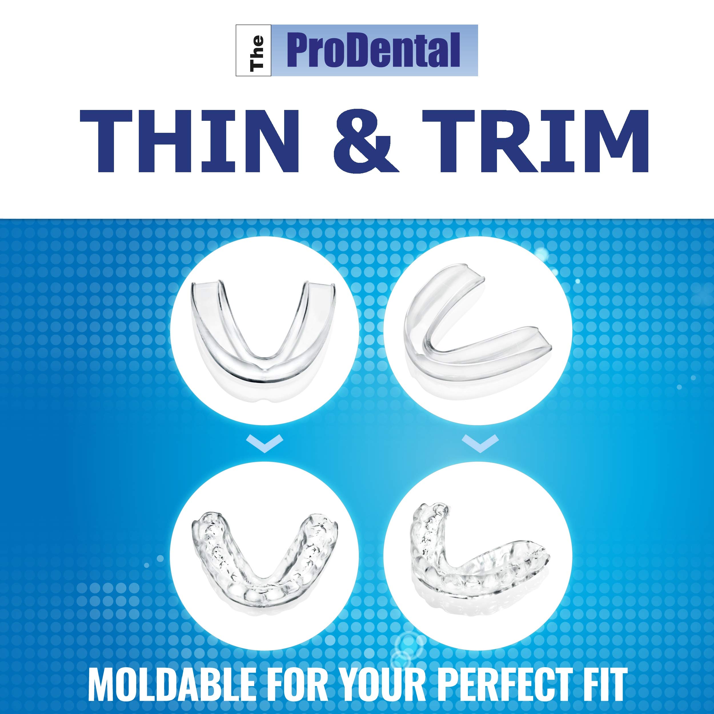 ProDental Thin and Trim Mouth Guard for Grinding Teeth – 6 Pack, USA Made, Bonus: Teeth Whitening System Included, Night Guard Stops Bruxism - Teeth Clenching, Customizable Dental Tray - No BPA