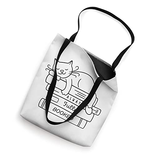 Always Fully Booked Cat Lover Tote Bag