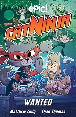 Cat Ninja: Wanted (Volume 3)