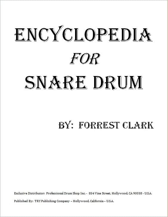 Encyclopedia For Snare Drum - by Forrest Clark - TRY1128