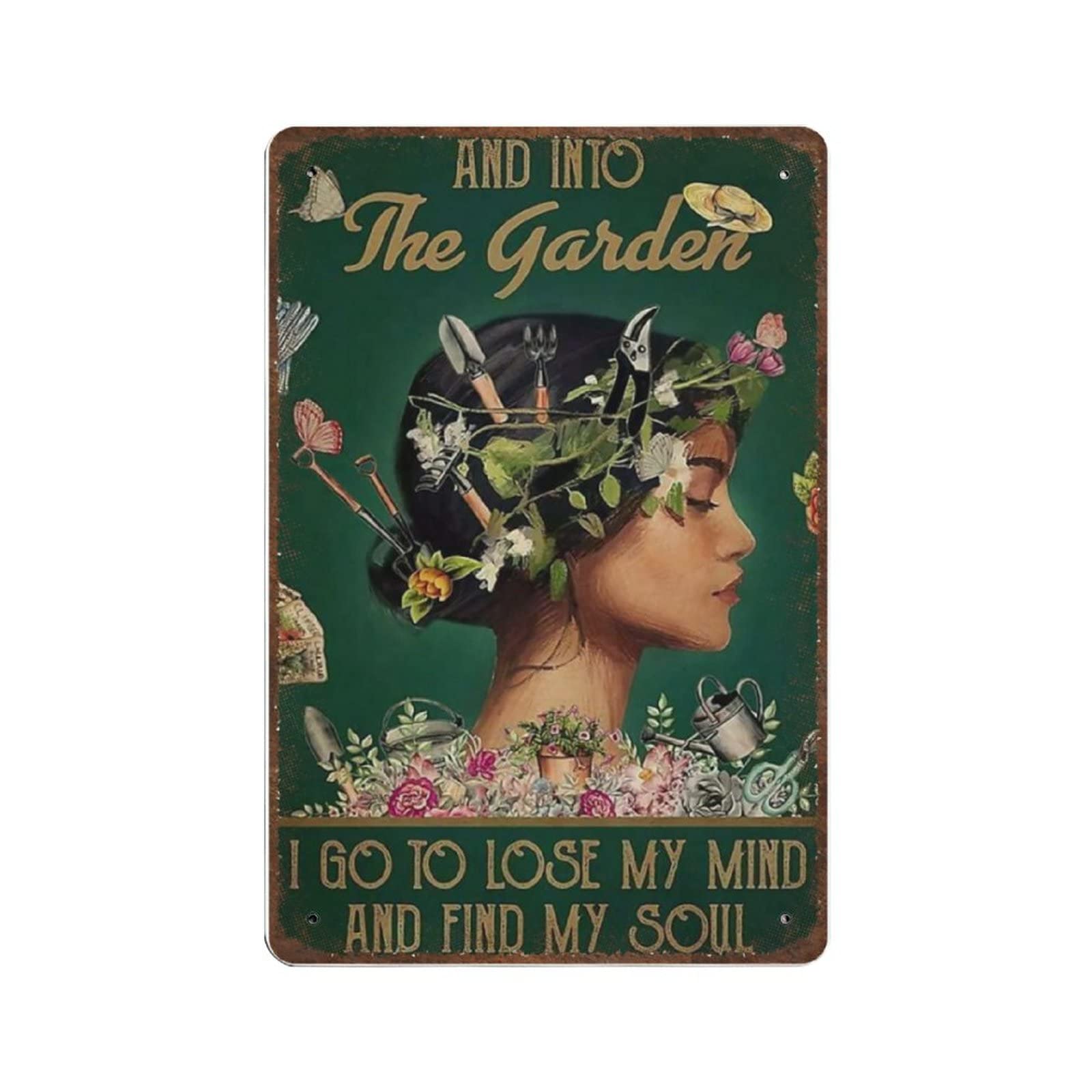 DAIERCY Retro Thick Metal Tin Sign-Into The Garden I Go to Lose My Mind and Find My Soul Sign -Novelty PostersďźHome Decor Wall ArtďźFunny Signs for Home/Kitchen/Garage/Man CaveďźSize 8x12 inches