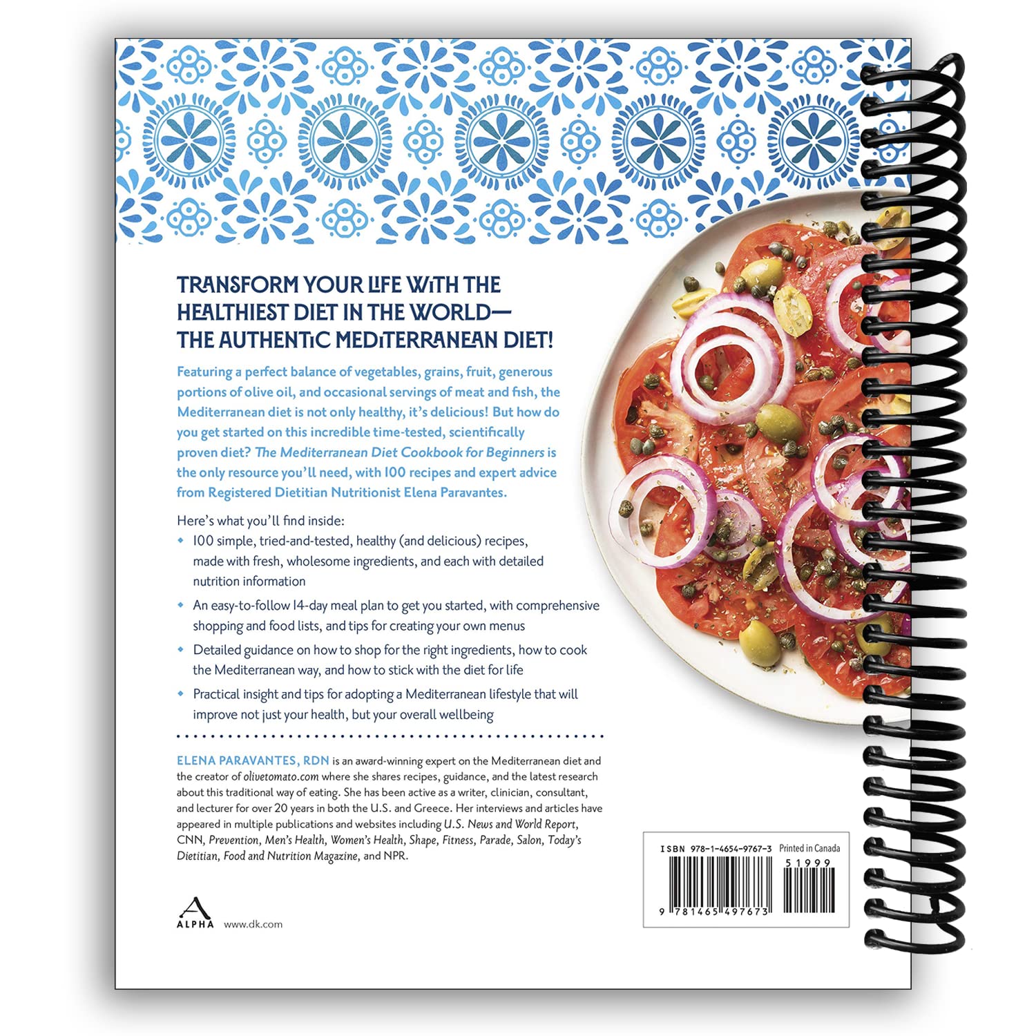 The Mediterranean Diet Cookbook for Beginners: Meal Plans, Expert Guidance, and 100 Recipes to Get You Started [Spiral-bound] Elena Paravantes RDN