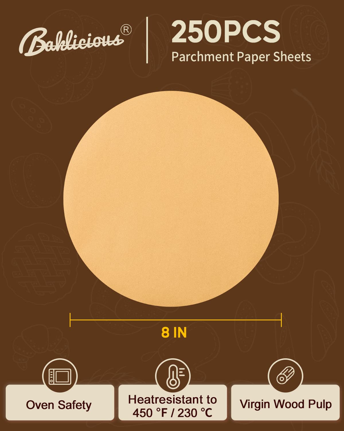 Baklicious 250Pcs 8 Inch Parchment Paper Rounds. Non Stick Round Parchment Paper, Baking Parchment Circles for Cake Baking, Patty Separating, Tortilla Wrapping