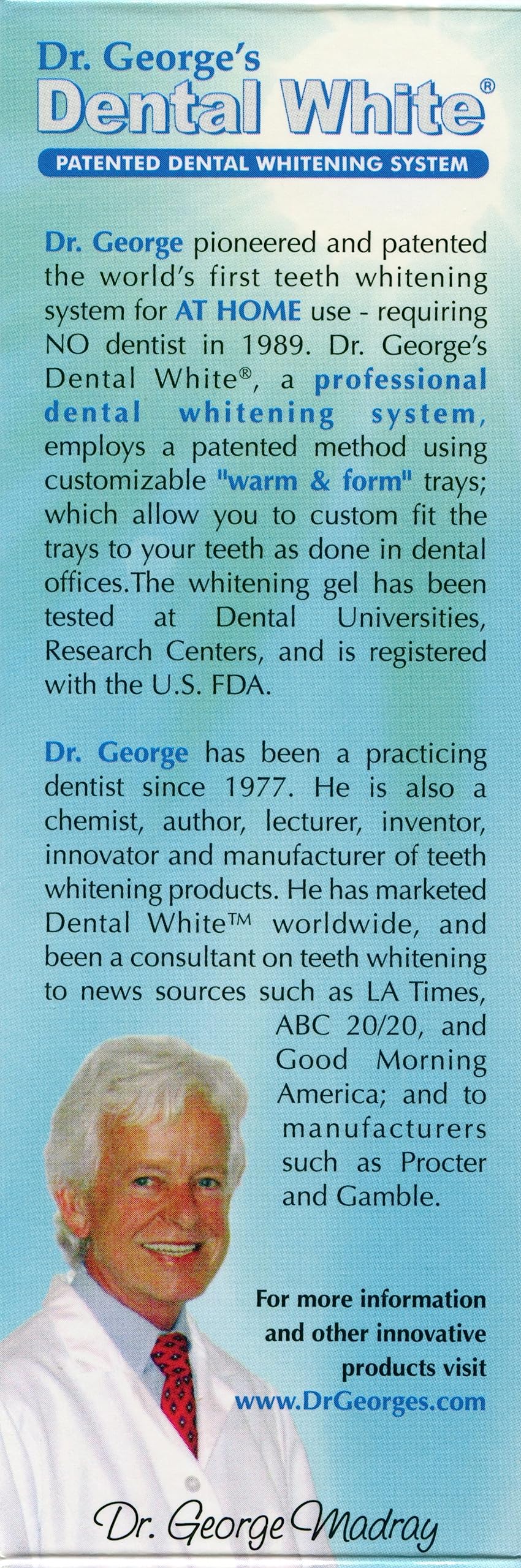 Dr. George's Dental White Kit