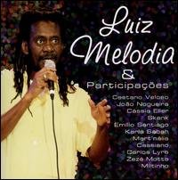 Luiz Melodia (Part Cassia Eller / Skank / Mart - Luiz Melodia & Participacoes