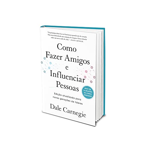 Como fazer amigos e influenciar pessoas