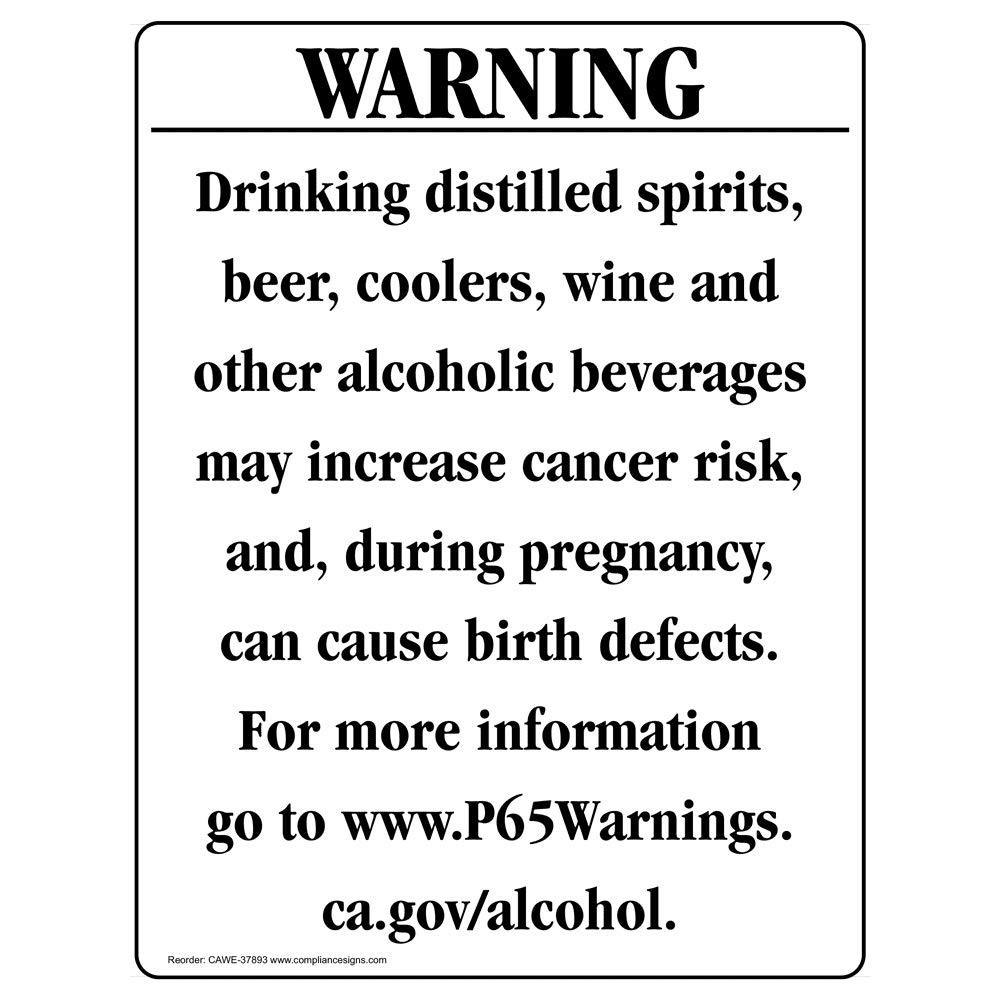 ComplianceSigns.com California Prop 65 Alcohol Warning Sign, 14x10 inch Plastic for Chemical hazmat