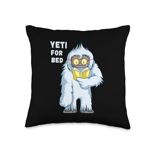 Yeti For Bed Funny Book Lover Abominable Snowman Reading Fun Throw Pillow