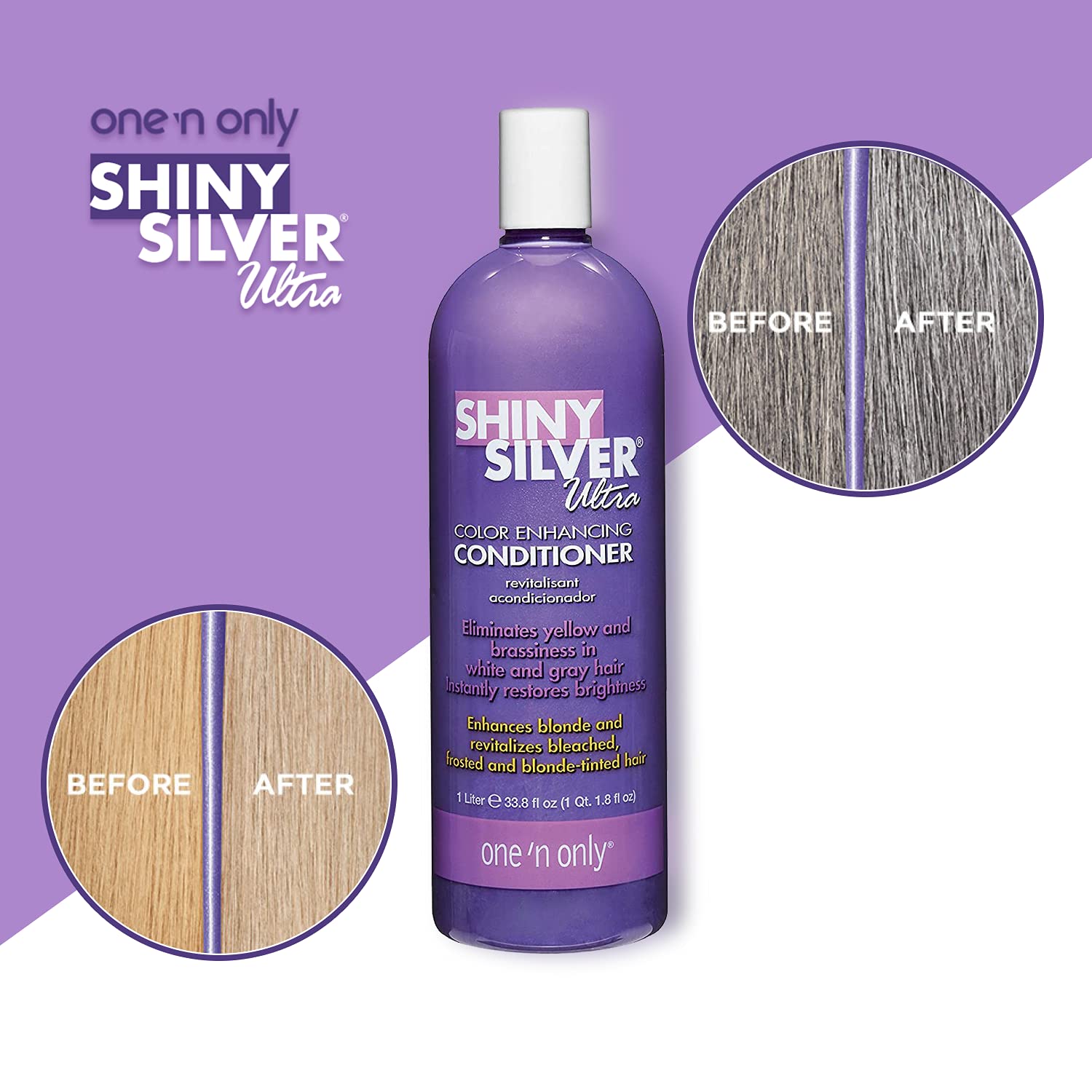 One 'n Only Shiny Silver Ultra Shampoo and Conditioner Set 33.8 oz each