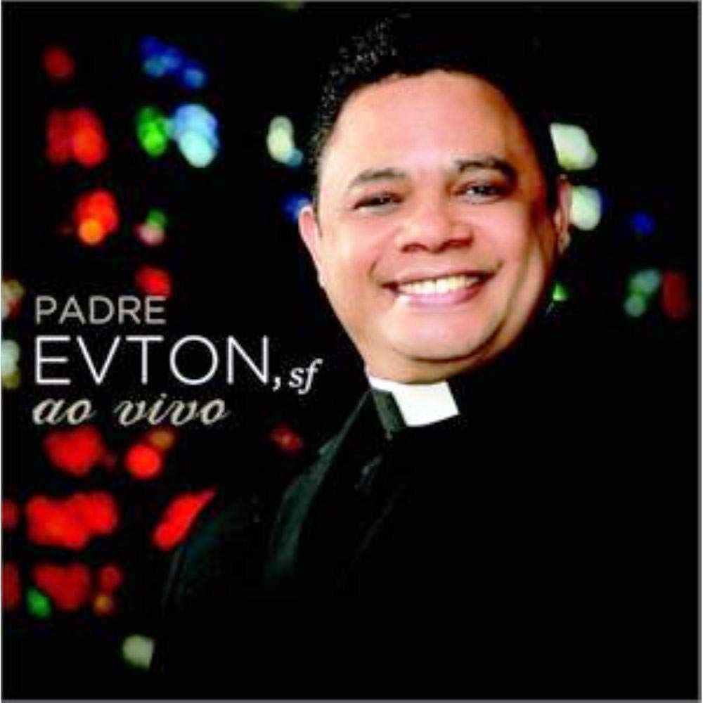Sf Padre Evton - Padre Evton Ao Vivo