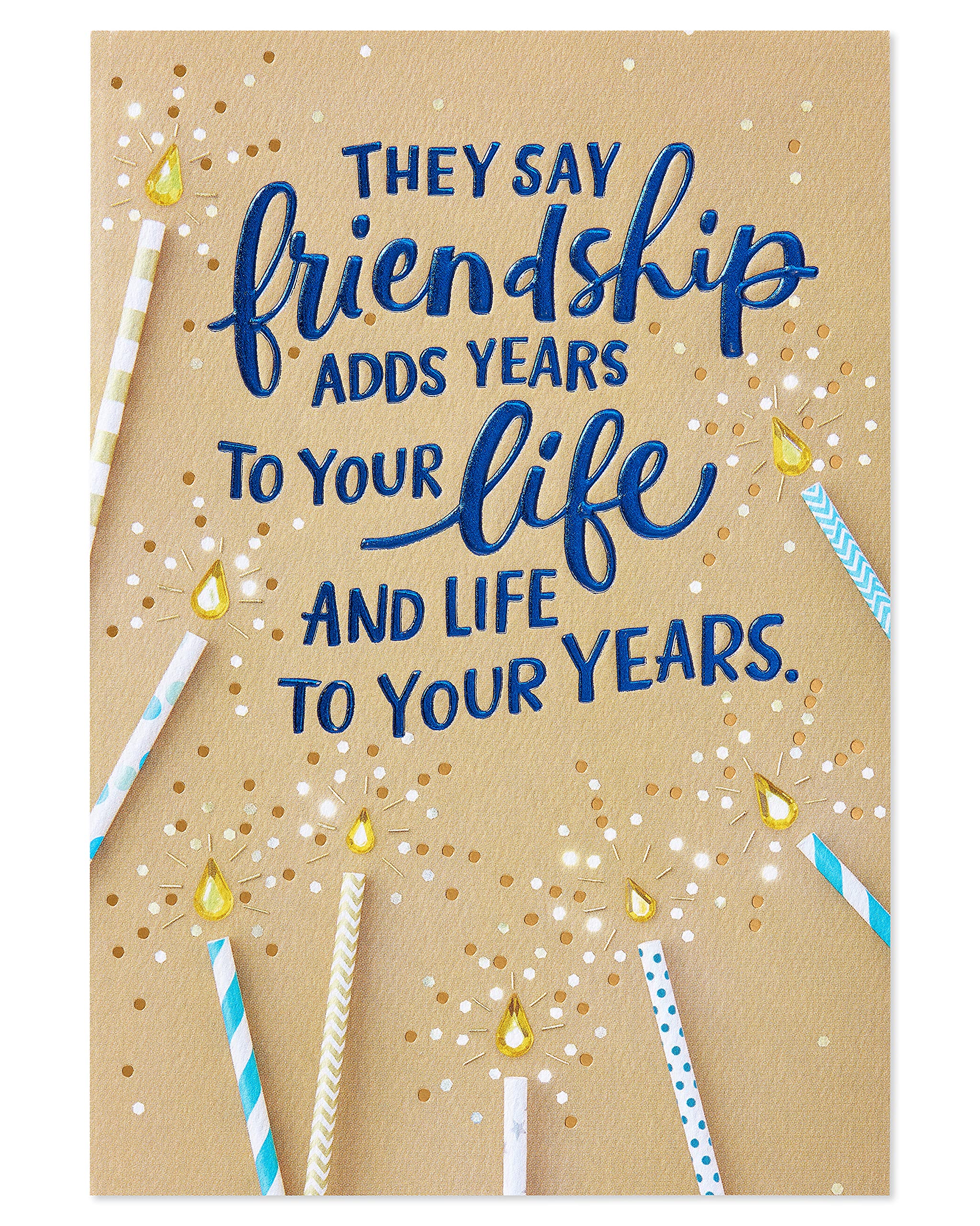 American Greetings Birthday Card for Friend (Live Forever)