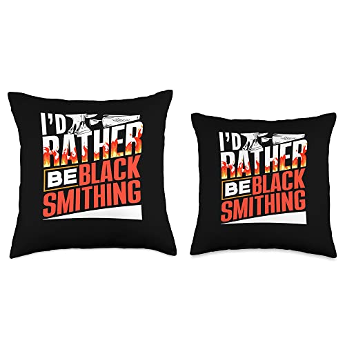 Forging Men Job Blacksmiths Forge I'd Rather Hobby Blacksmith Throw Pillow, 18x18, Multicolor