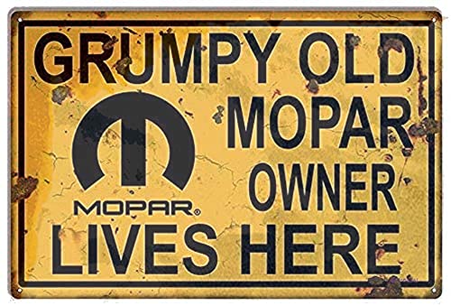 ELEtina Tin Sign New Door Mopar Old Grumpy Owner Vintage Personality Wall Decoration Poster 8 Inch X 12 Inch Metal Sign